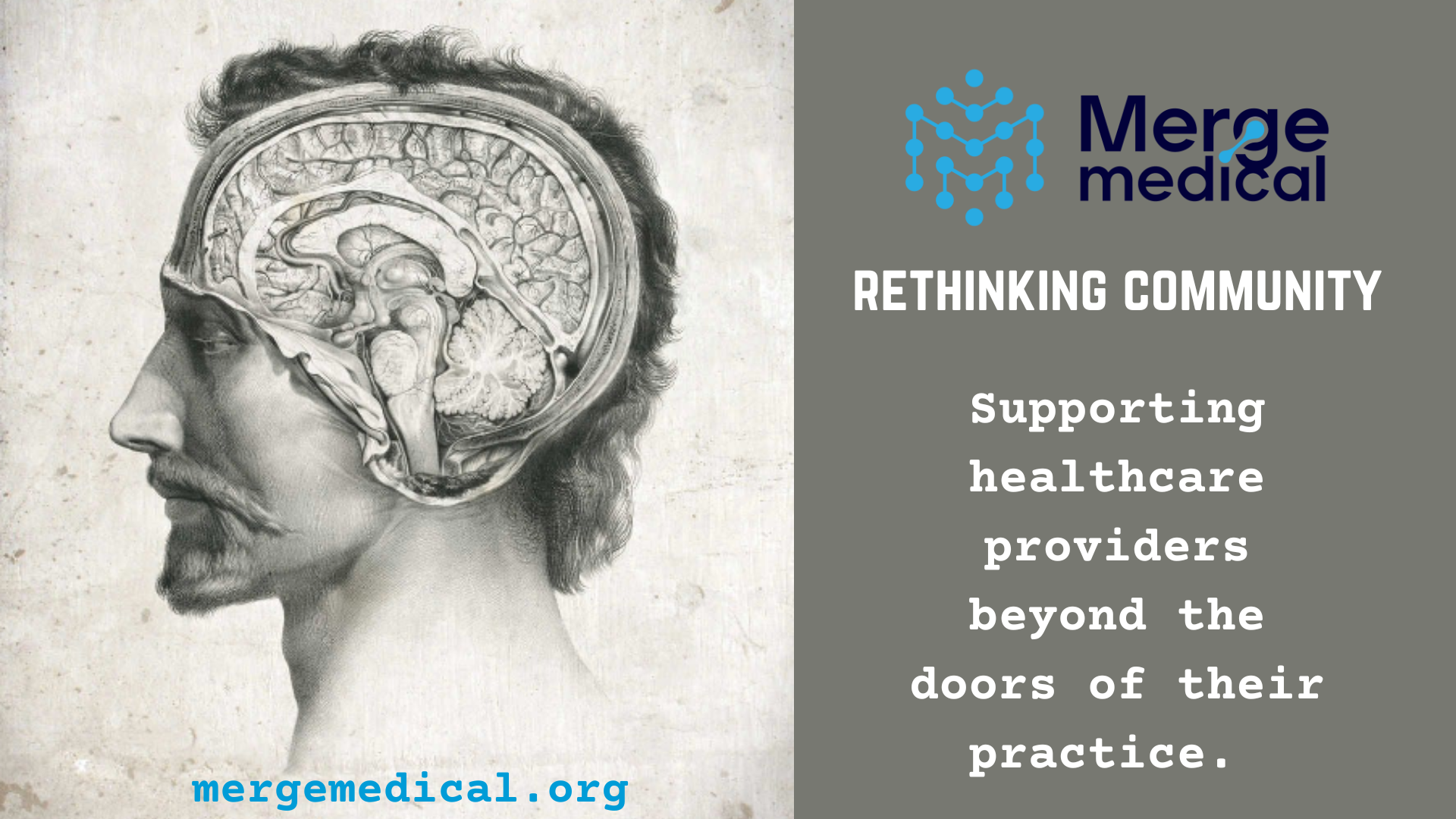 Rethinking Community – Merge Medical